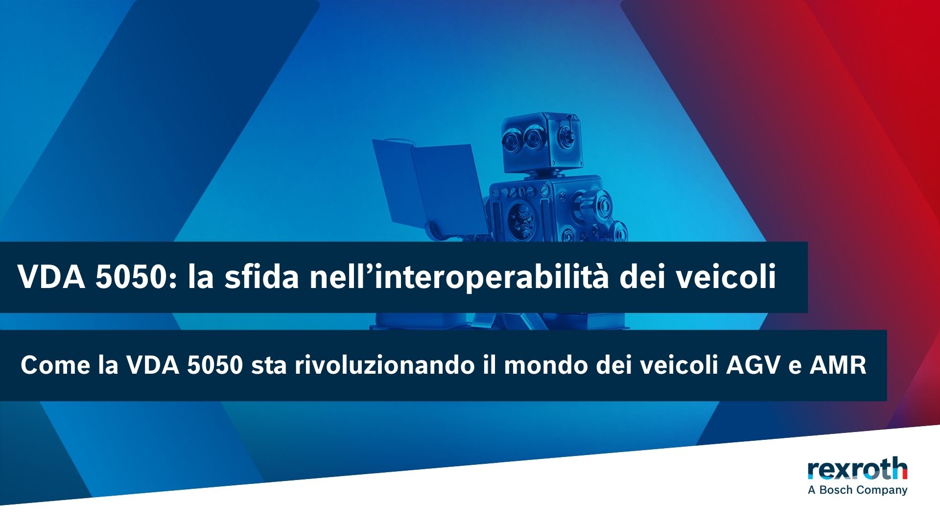 VDA5050: uno standard per l’interoperabilità dei veicoli AGV/AMR